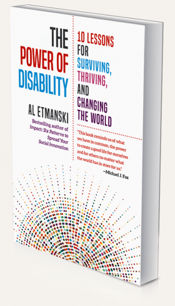 The Power of Disability: 10 Lessons for Surviving, | Ashoka